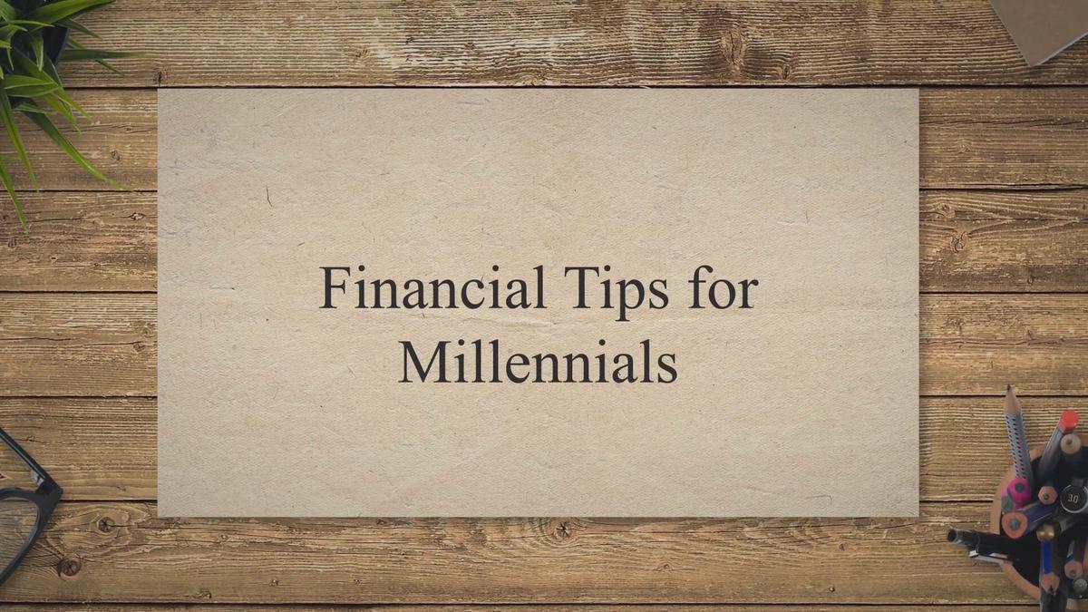 Financial Tips for Millennials