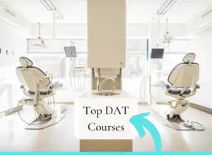 The 3 Best DAT Prep Courses To Take (In 2023)